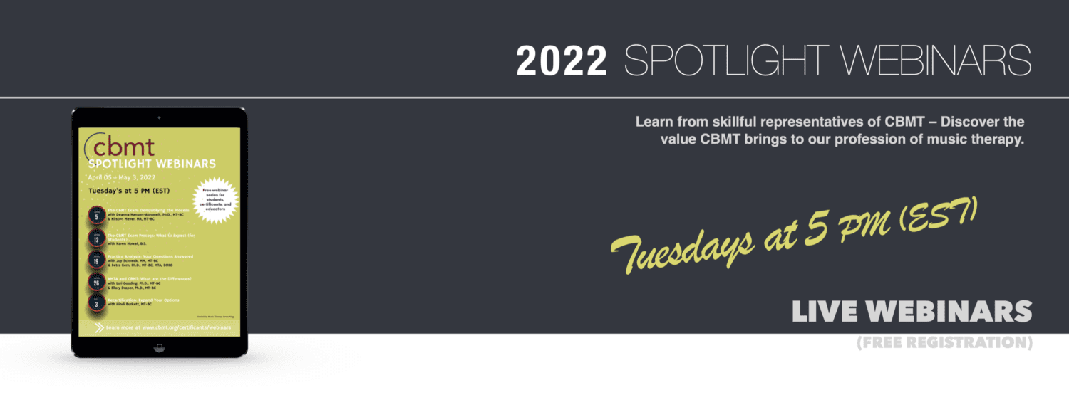 CBMT Spotlight Webinar Series - CBMT
